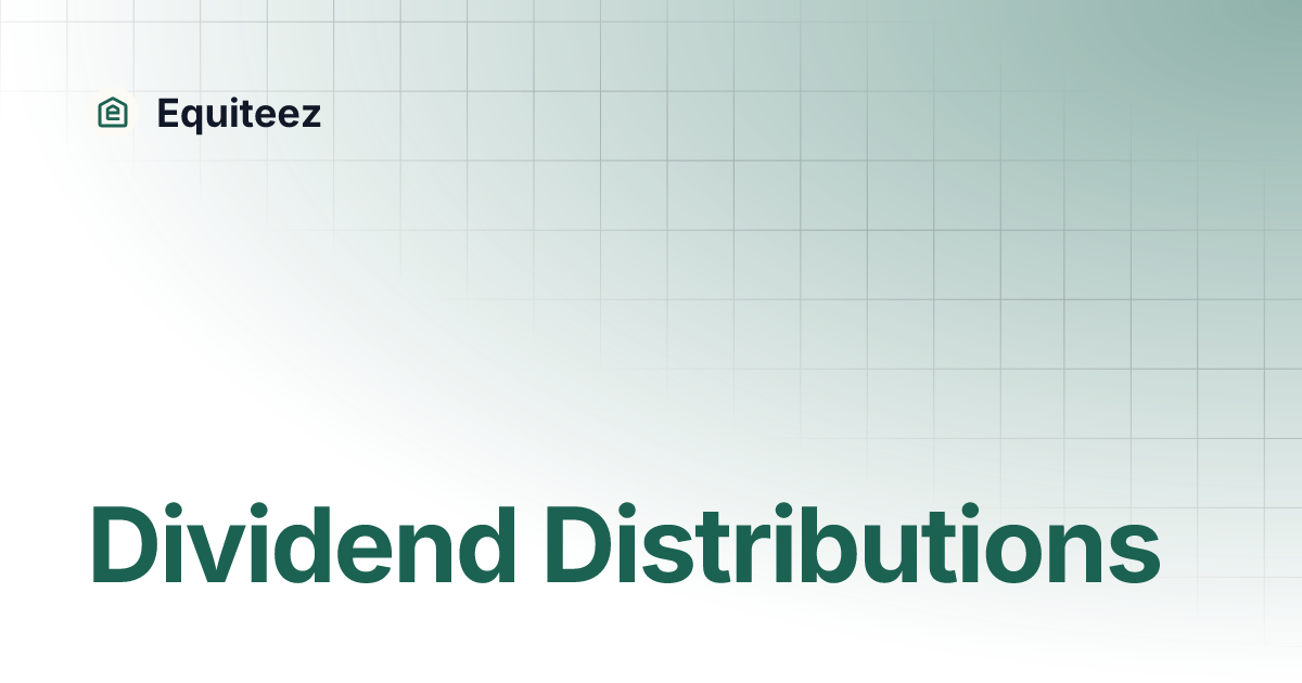 Dividend Distributions | Equiteez